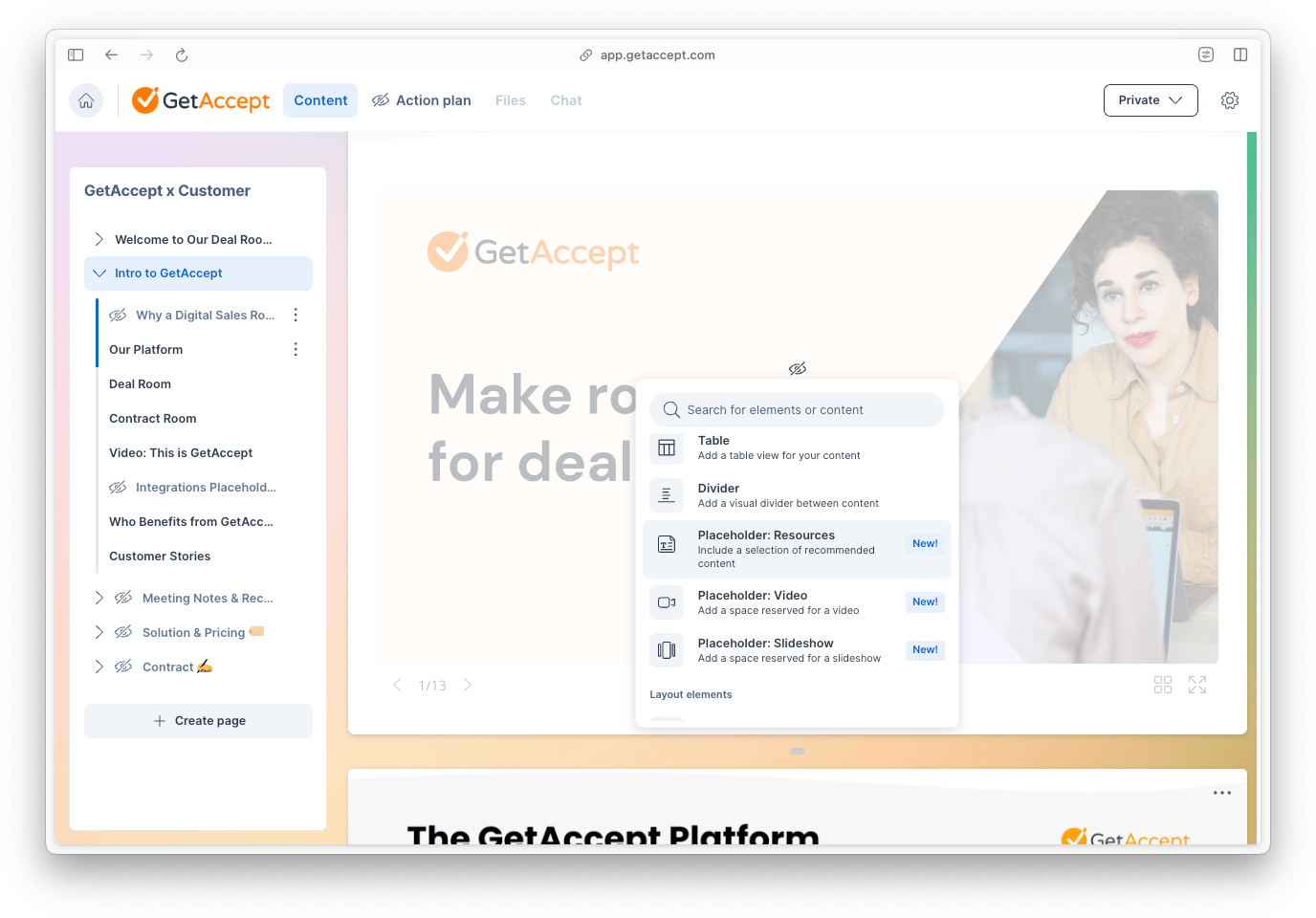 Add flexibility with video, slides, and content placeholders